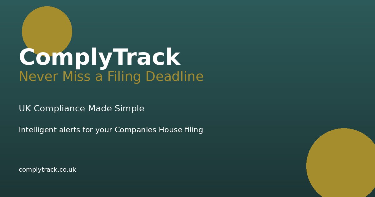 ComplyTrack | UK Compliance Made Simple - Never Miss Filing Deadlines